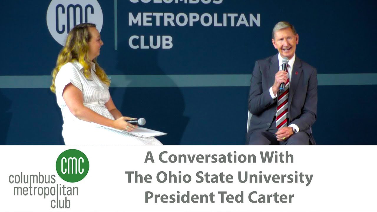 Columbus Metropolitan Club: A Conversation with The Ohio State ...