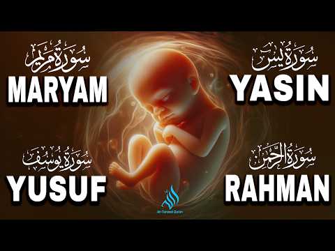 Quran Recitation Secrets for a Healthy Baby | Surah Maryam, Surah Yusuf, Surah Rahman, Surah Yasin