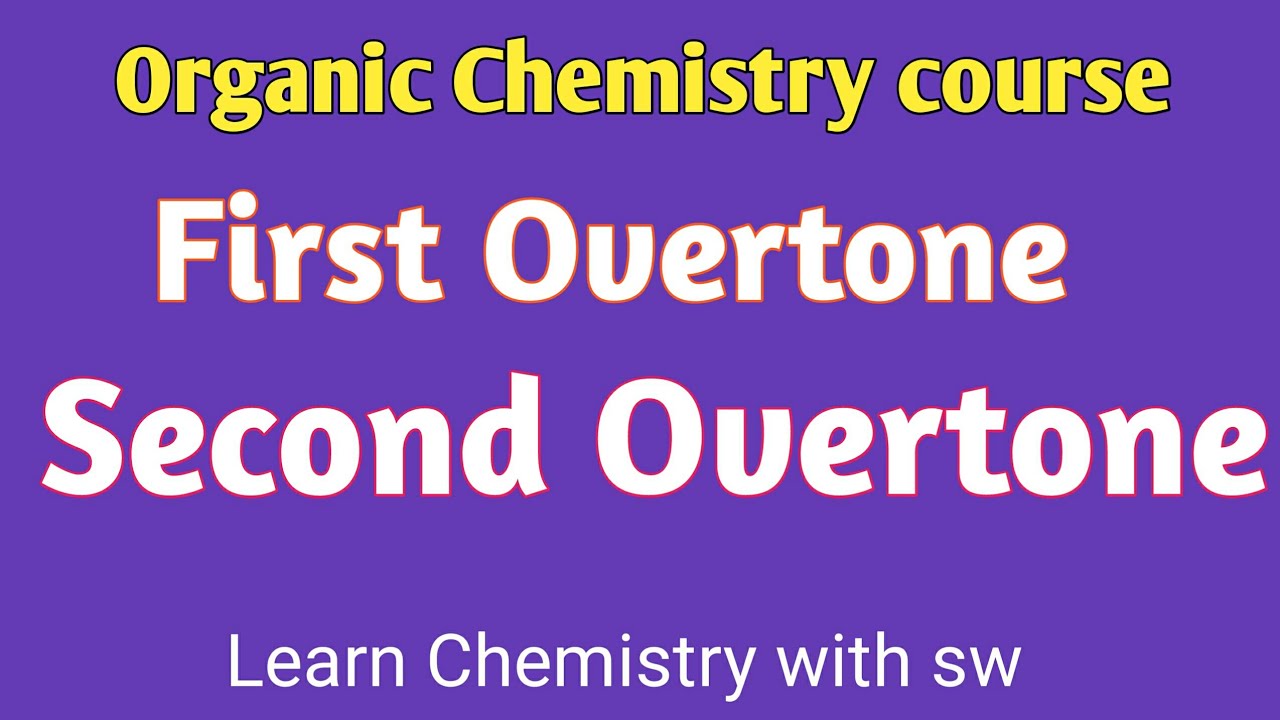 1st overtone and second overtone best concept.(Lec-10) - YouTube