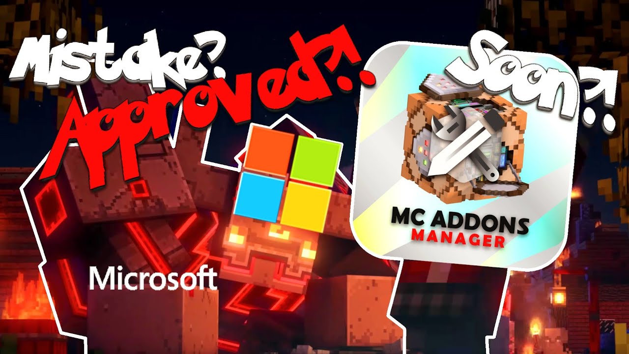 Good News for MC Addons Manager? Will Microsoft Approve the Appeal ...
