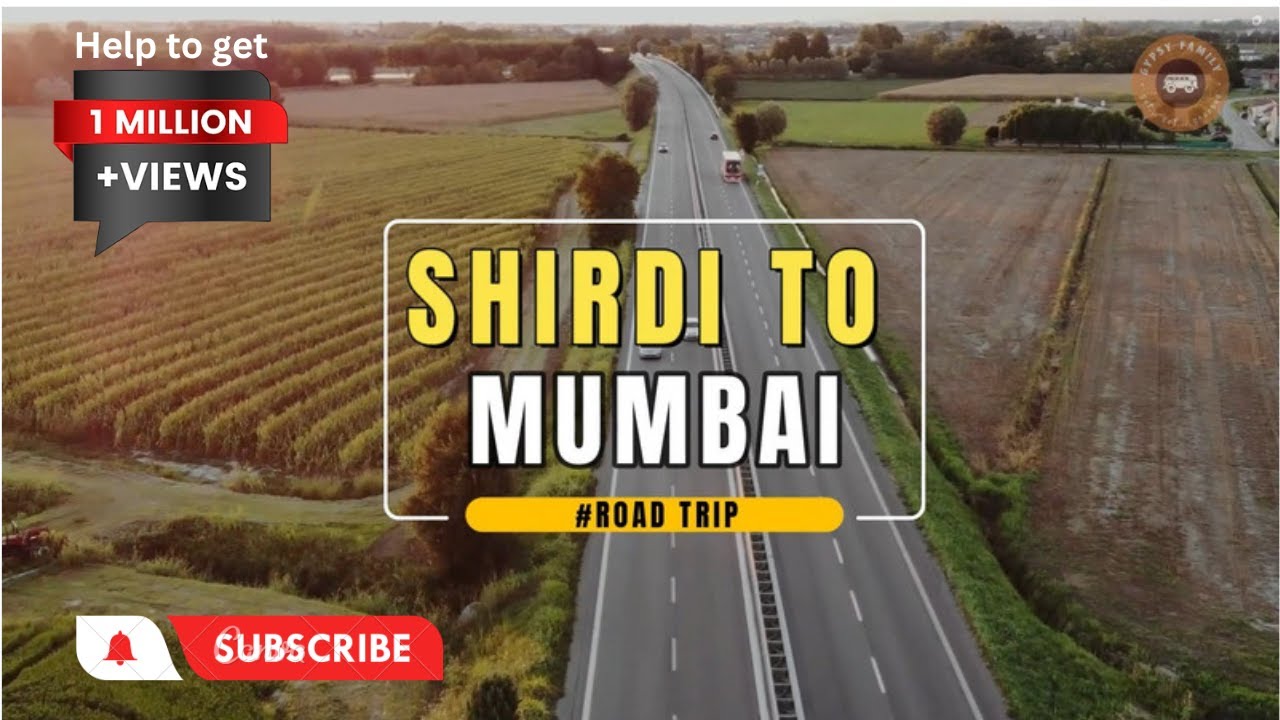 SHIRDI TO MUMBAI BY ROAD | ROAD TRIP | TRAVEL VLOG | by GYPSY FAMILY 😊 ...