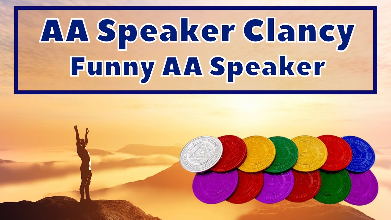 Funny AA Speaker Clancy - YouTube