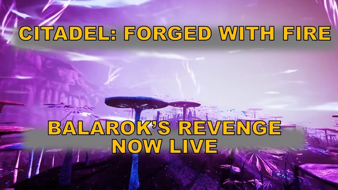 Citadel: Balarok's Revenge Live On Steam W/ Patch Notes (Free weekend 3 ...