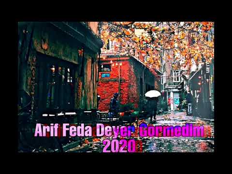 Arif Feda Deyer Gormedim 2020 Official Music