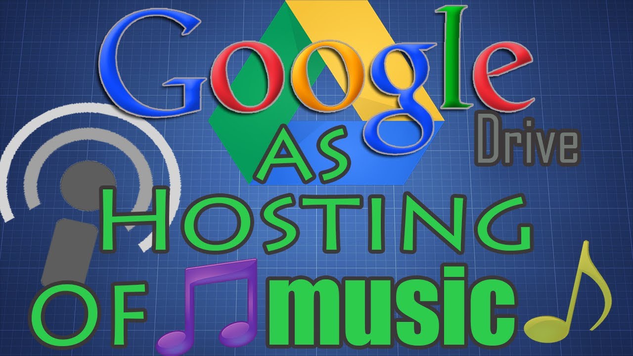 How To Host Music And Podcasts On Google Drive For FREE - YouTube