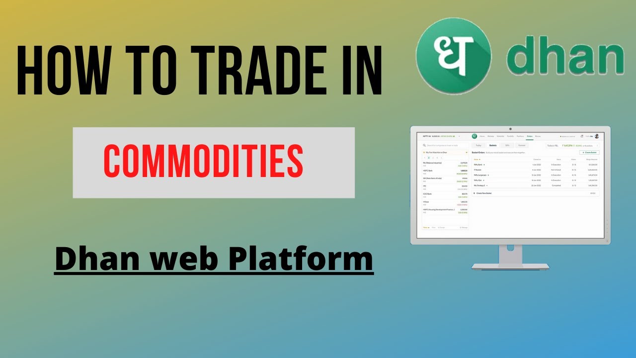 How to trade in commodities on Dhan Web Platform || Hindi || @DhanHQ - YouTube