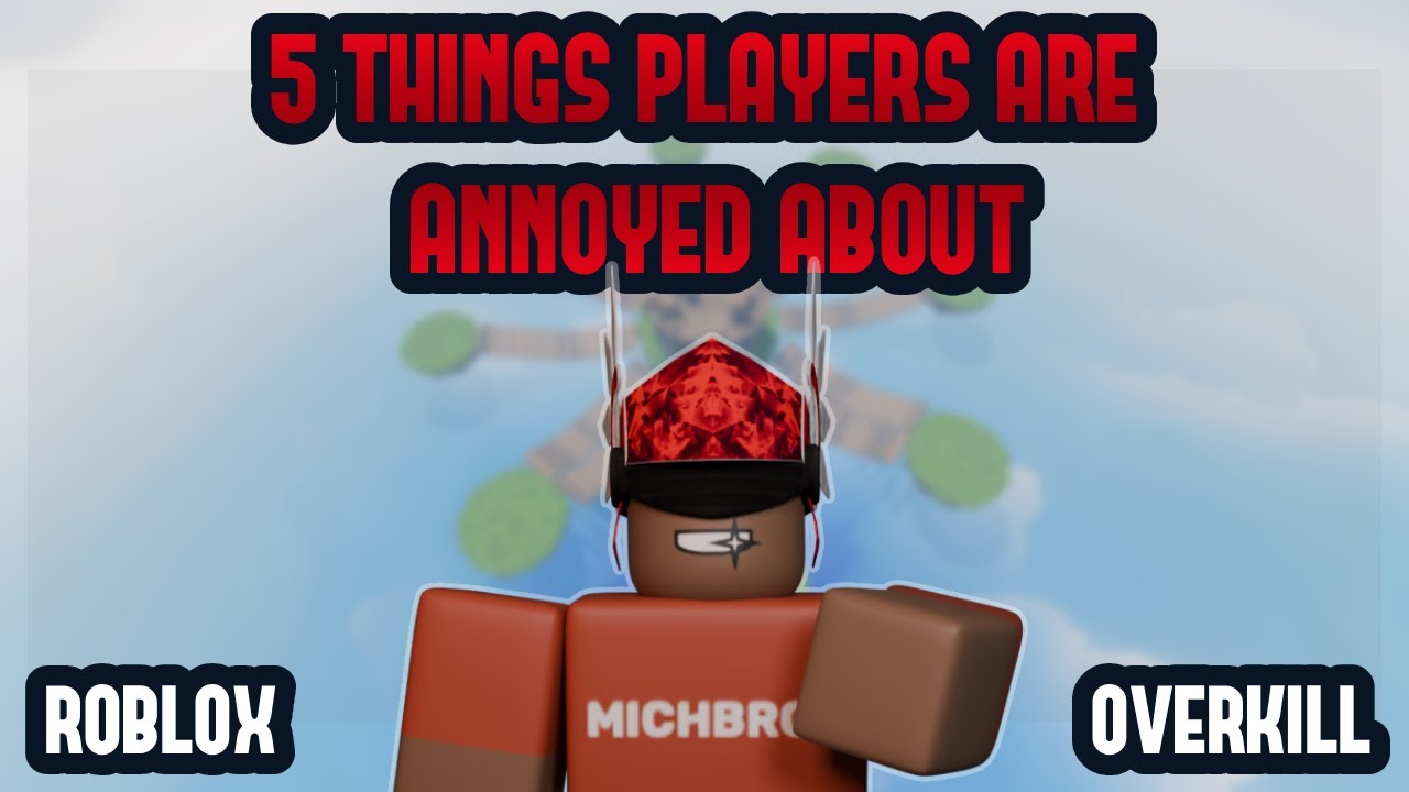 5 Things That ANNOY Roblox Players in OVERKILL #roblox #robloxshorts # ...