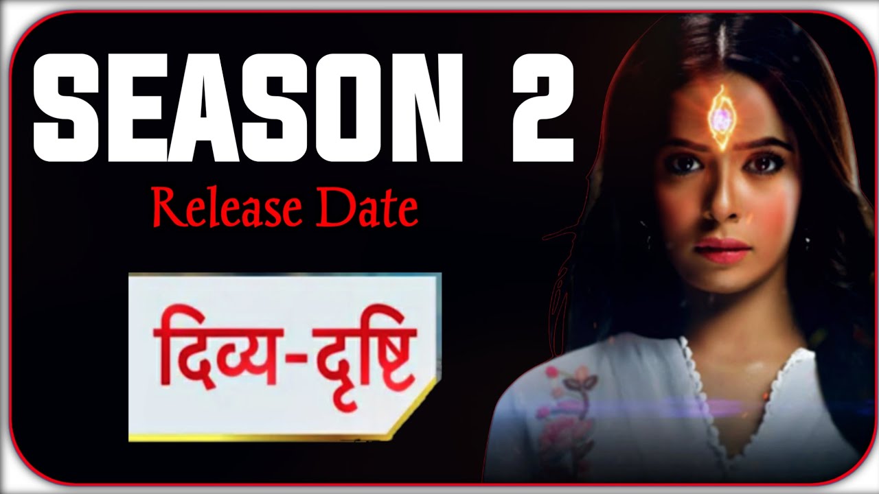 Divya Drishti Season 2: Sana Sayyad New Show | Divya Drishti Season 2 ...
