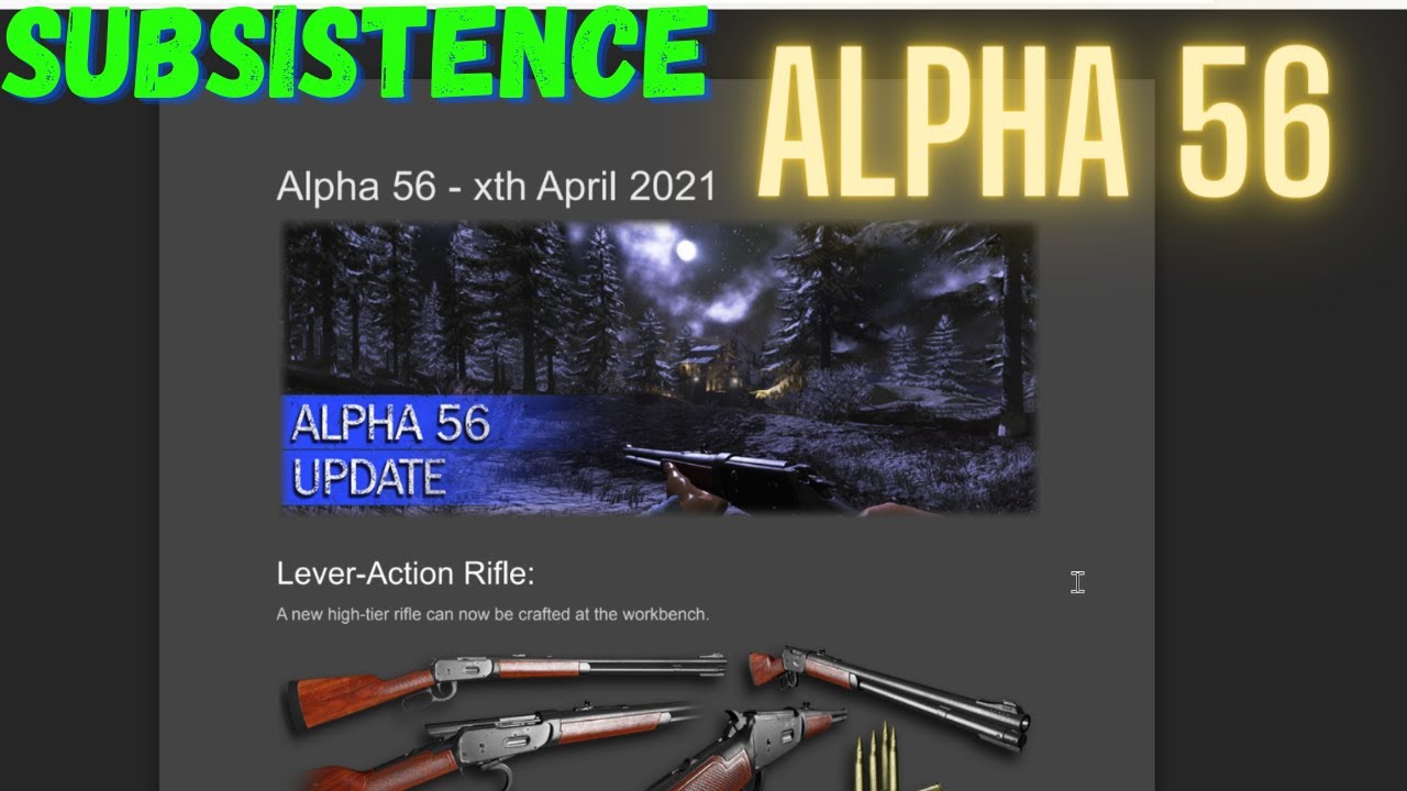 Alpha 56 Patch Notes - Subsistence - YouTube