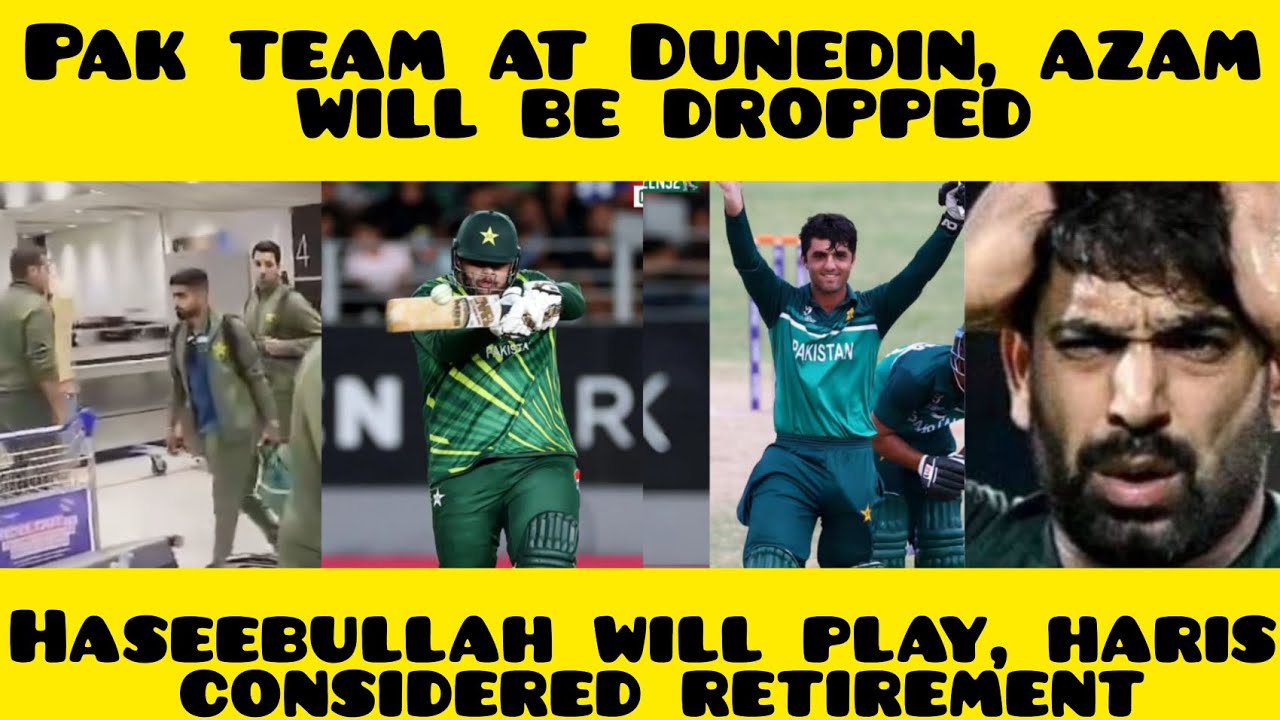 Pakistan team at Dunedin, azam will be dropped, haseebullah will play ...