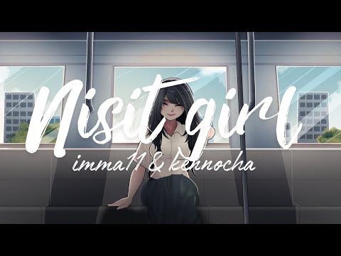 Imma 11 - Nisit girl ( with @kennocha101  )