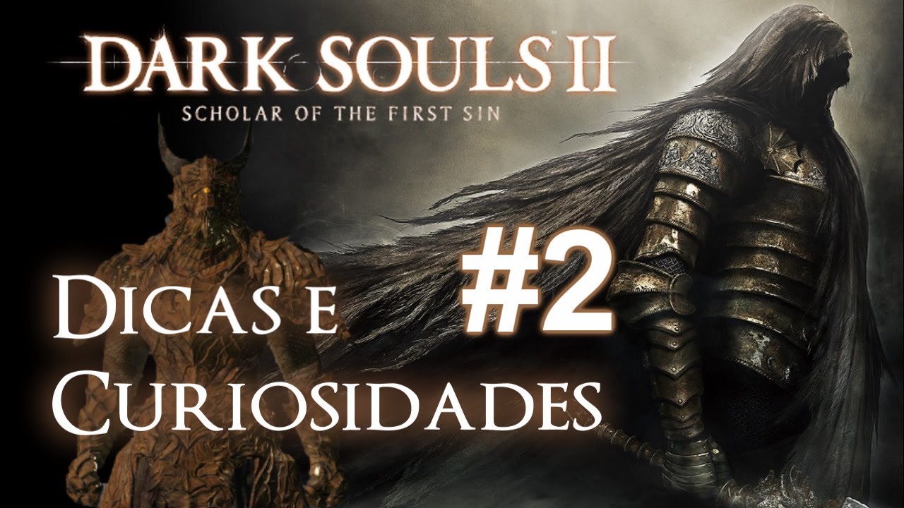 #2 - Dicas e Curiosidades em Dark Souls 2 (Black Dragon Set) - YouTube