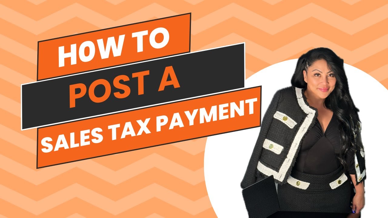 How to Post Sales Tax Payments - YouTube