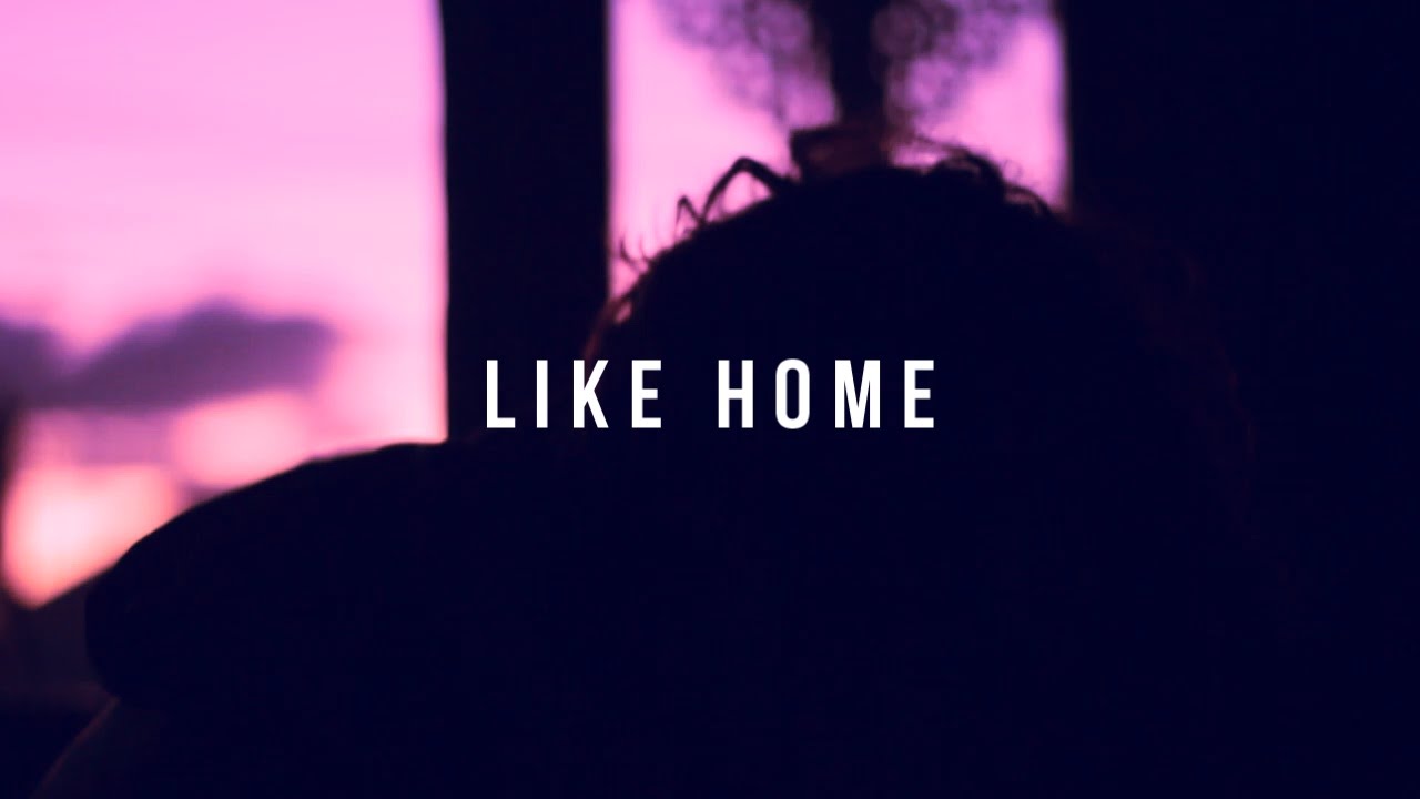 Like Home - YouTube