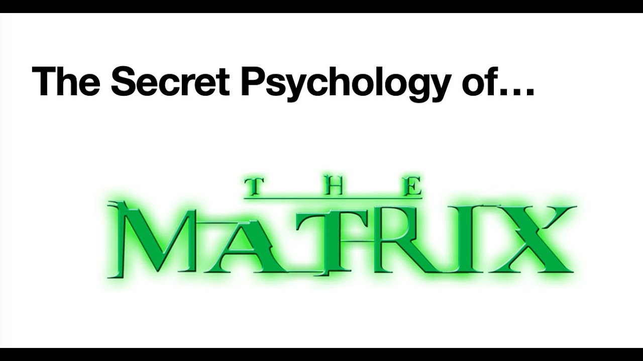 The Hidden Philosophy & Psychology of The Matrix - YouTube