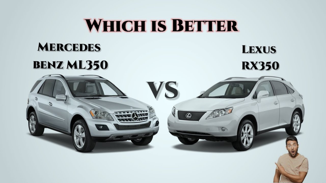 2010 Mercedes Benz ML350 4matic vs 2010 Lexus RX350 - YouTube