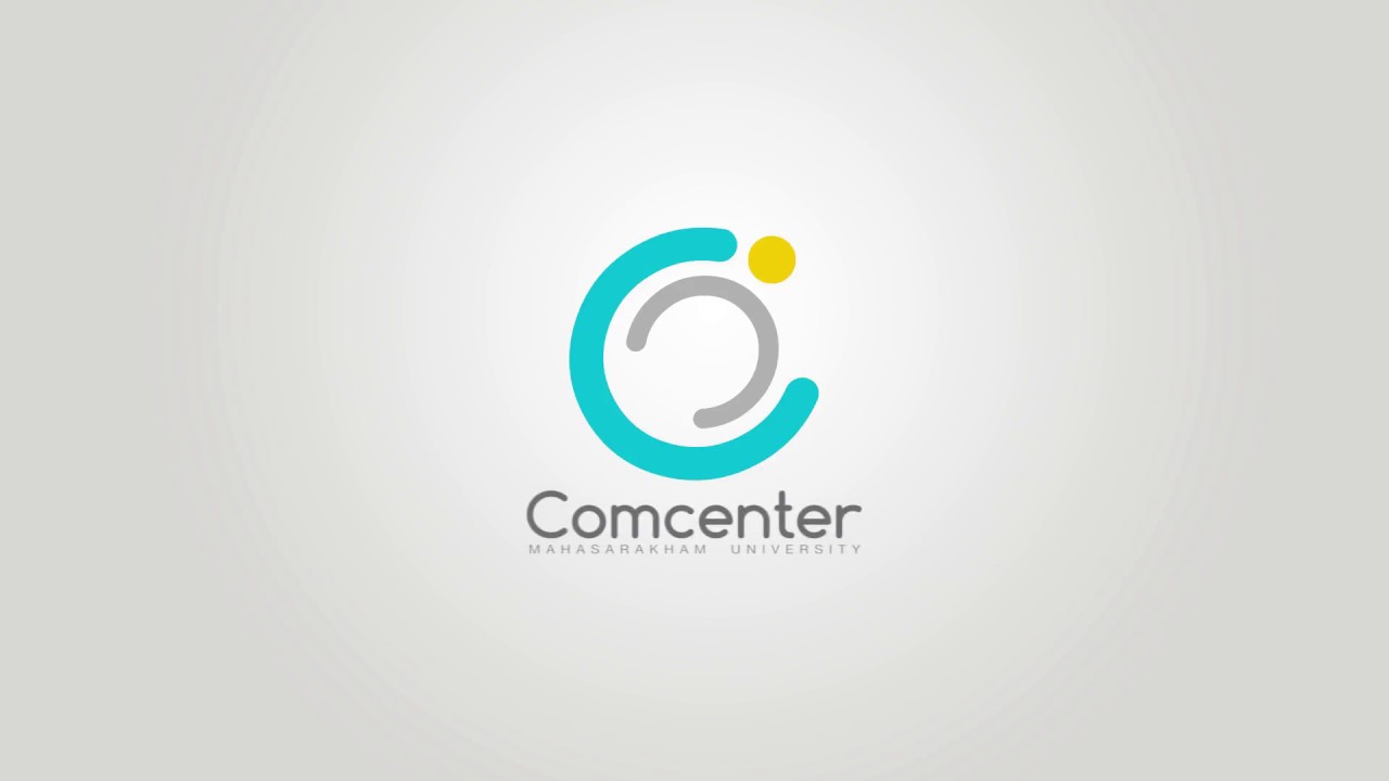 Comcenter Mahasarakham University Title - YouTube