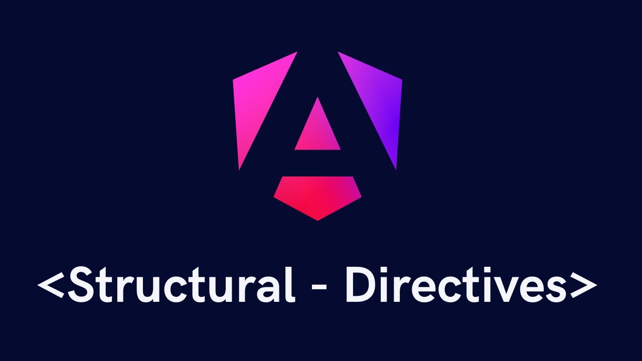 Directivas Estructurales | Angular V19 | ¿Qué Son y Cómo Usarlas (con Ejemplos Prácticos) - YouTube