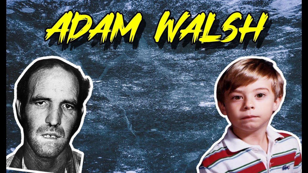 THE SAD STORY OF ADAM WALSH - YouTube