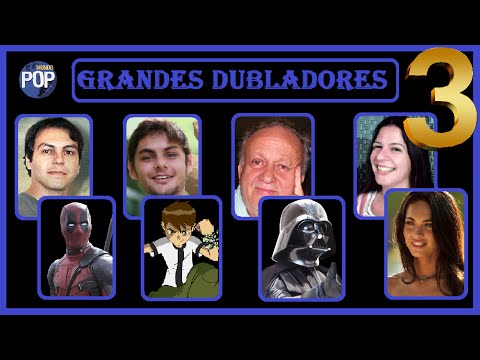 Os maiores dubladores do brasil e seus personagens 3/3 - YouTube