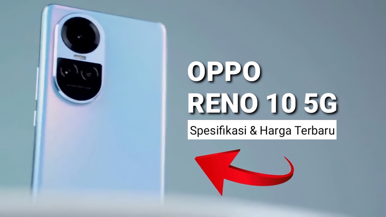 Review OPPO RENO 10 5G Spesifikasi Dan Harga Di Indonesia #opporeno105g ...