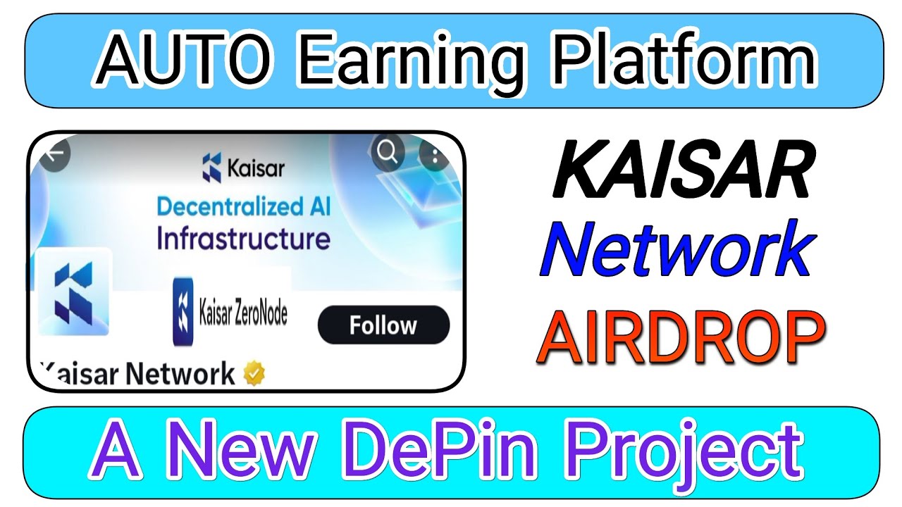 KAISAR Network Airdrop | New DePin Project - YouTube