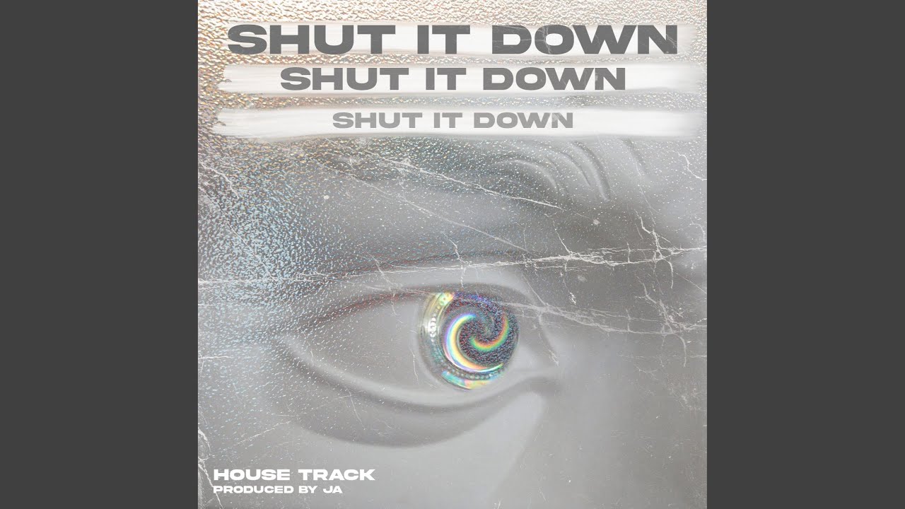Shut It Down - YouTube