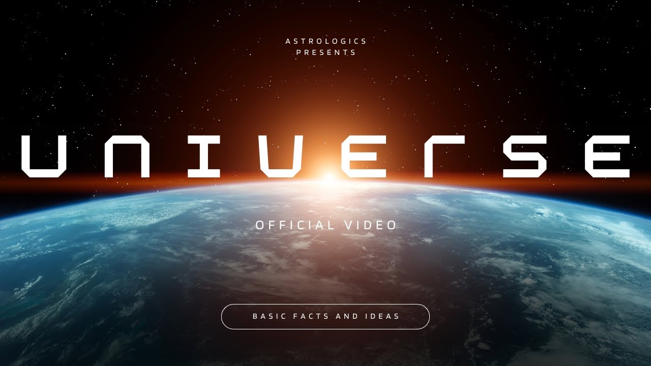 Universe-Basic facts- AstroLogics HD - YouTube