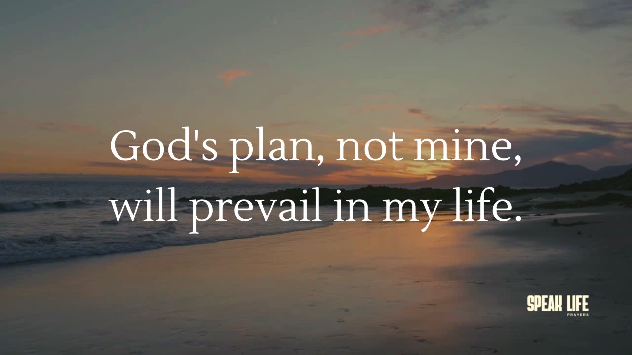 GOD'S PLAN, NOT MINE: Speak Faith and Surrender Over Your Life ...