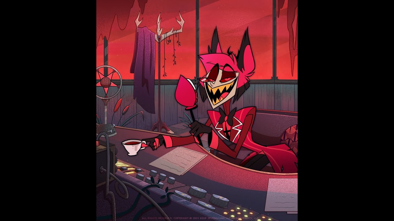 HOTEL HAZBIN Stayed Gone 1 hour but only Alastor"S part - YouTube