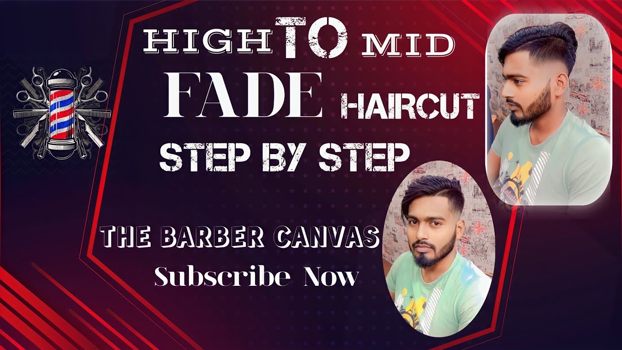 High to mid fade haircut step by step, The Barber Canvas #youtubeshorts ...