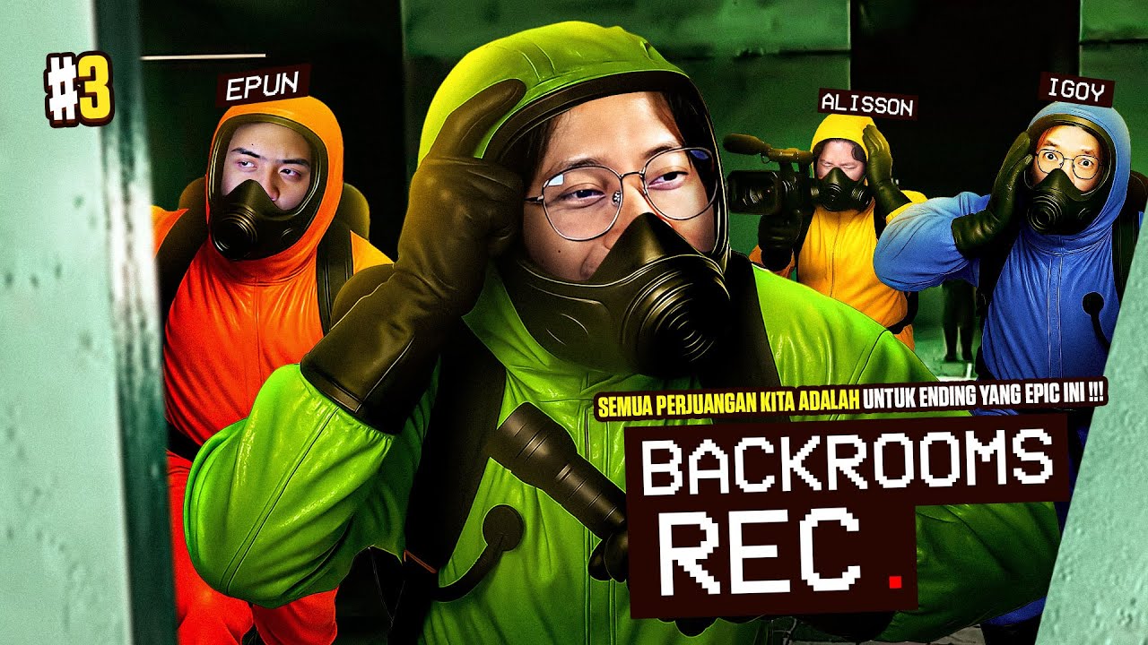 SEMUA PERJUANGAN KITA ADALAH UNTUK ENDING YANG EPIC INI !!! - Backrooms ...