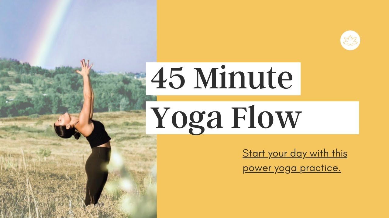 45 min Yoga Flow - YouTube