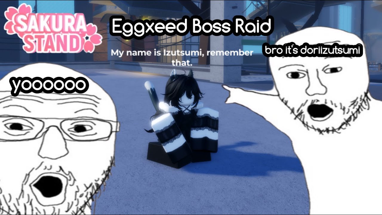Sakura Stand | Eggxeed + Boss Raid yes ft. Izutsumi - YouTube