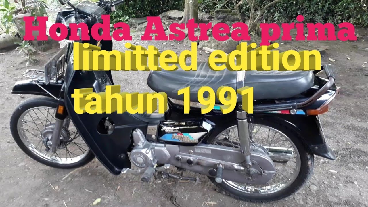 #Astreaprima #primadona Honda Astrea prima limited edition tahun 1991 ...