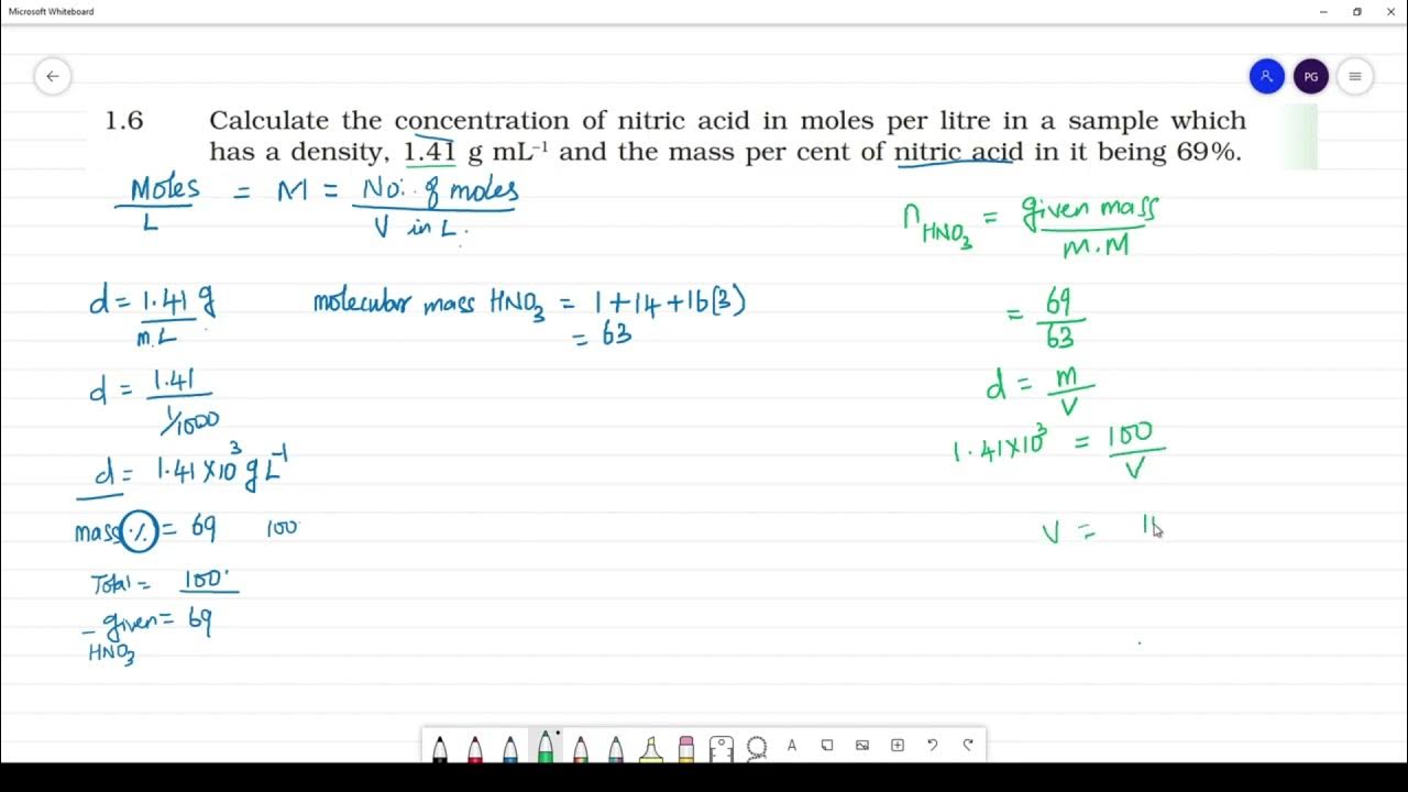 Calculate the concentration of nitric acid in moles per litre in a ...