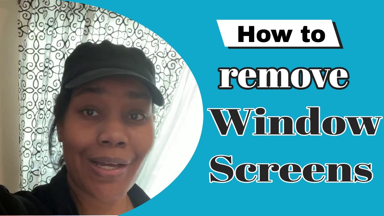 How to remove your screens when they only come off from the inside ...