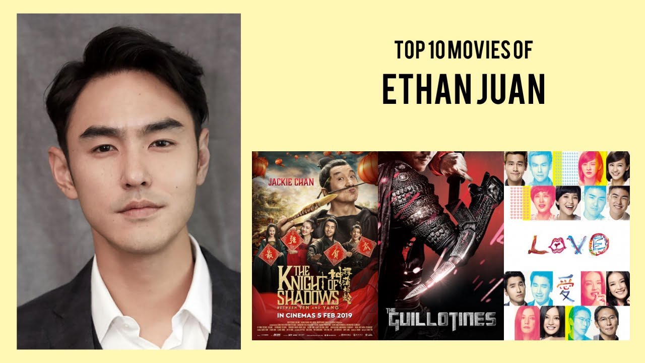 Ethan Juan Top 10 Movies of Ethan Juan| Best 10 Movies of Ethan Juan ...
