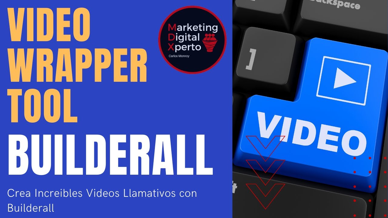 Tutorial Video Wrapper Tool de Builderall I Crea Videos Llamativos ...