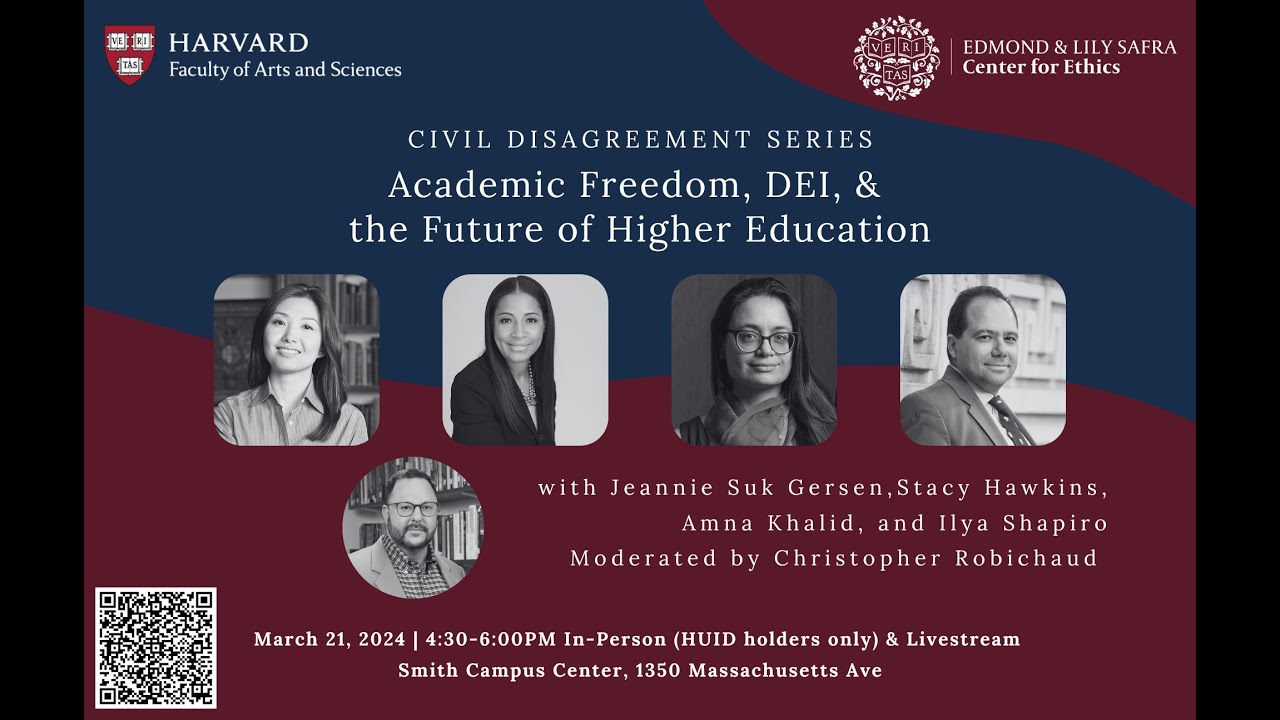 Civil Disagreement Series: Academic Freedom, DEI, & the Future of ...