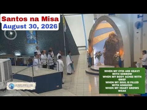 Aug. 30, 2026 Sunday Cebuano Holy Mass (Anticipated-Aug. 29) || Lourdes Shrine of Cebu