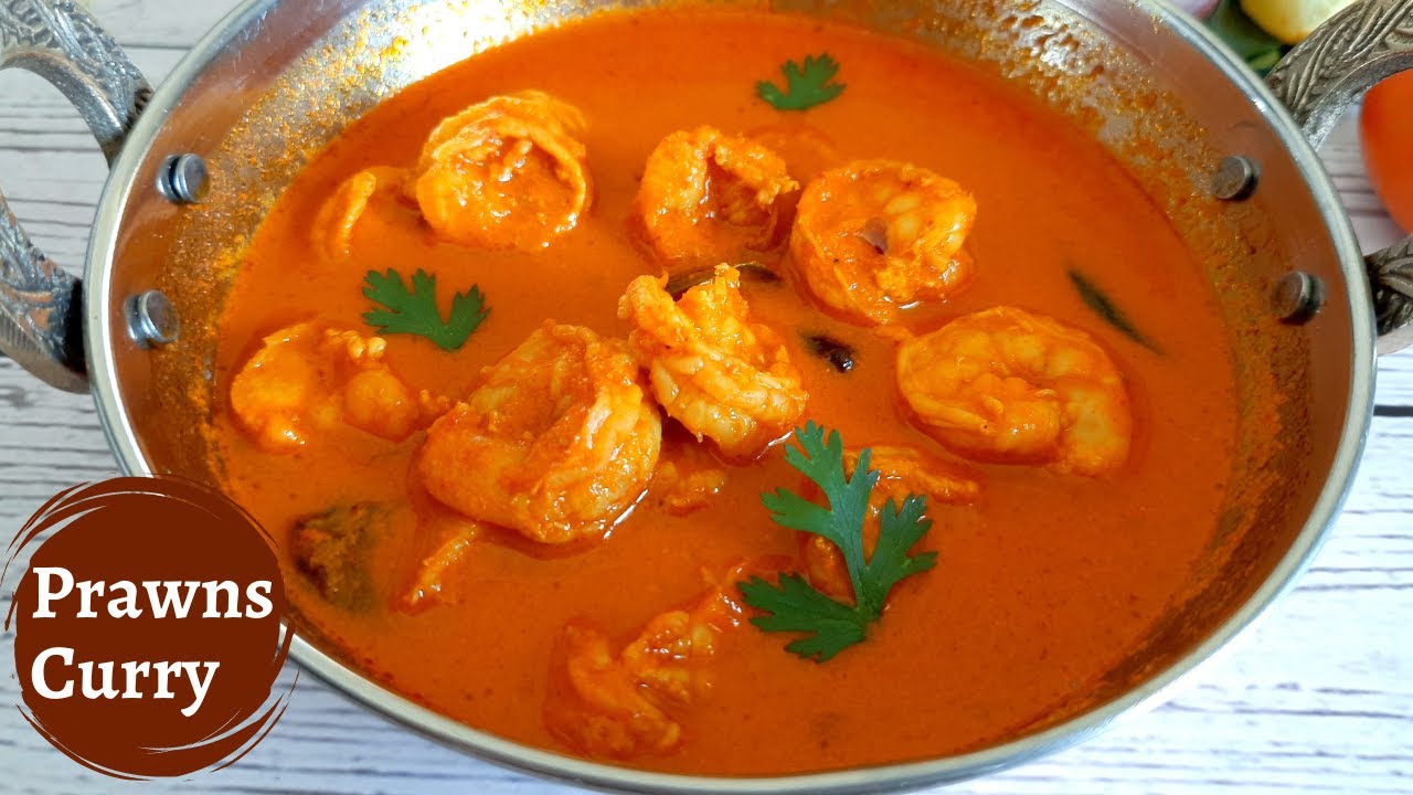 Prawns Curry Perfect Indian Recipe for Beginners | Prawns Masala ...