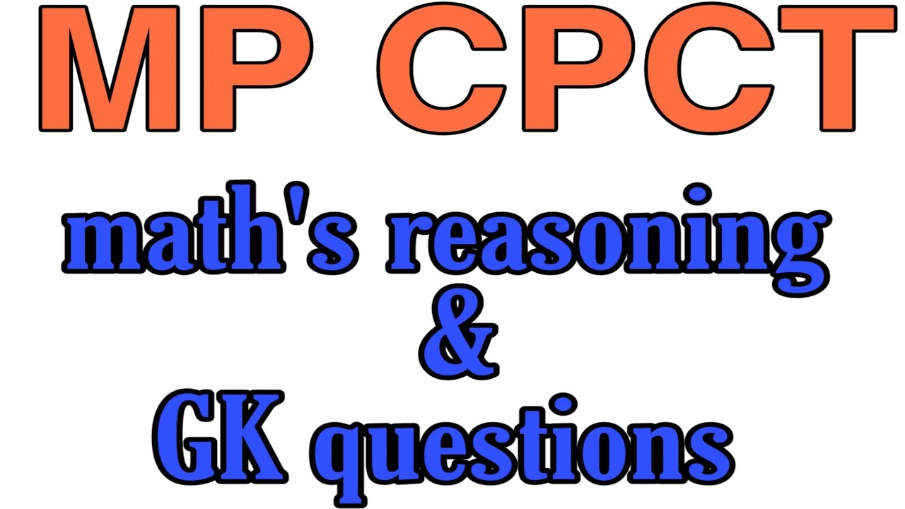 Mp cpct math's reasoning GK question - YouTube