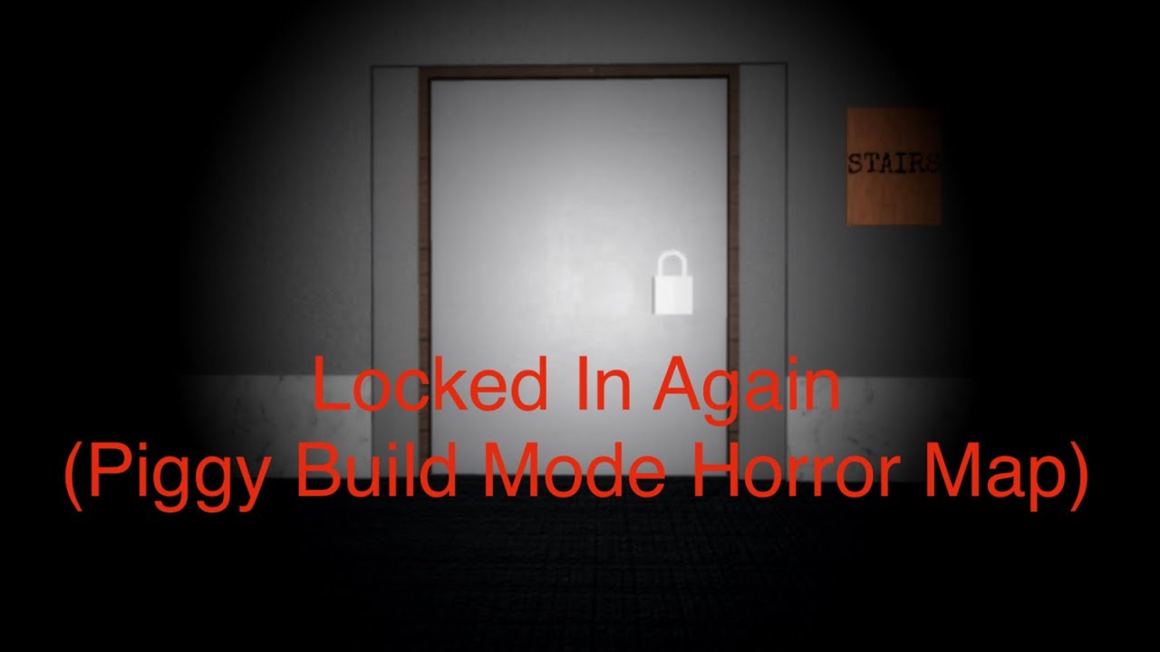 Locked In Again (PIGGY BUILD MODE HORROR MAP) - YouTube