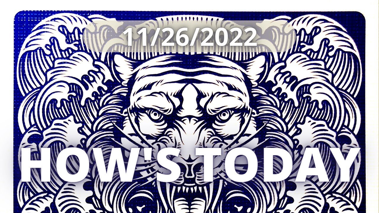 [How's Today] | ERIC CHENG 11262022 - YouTube