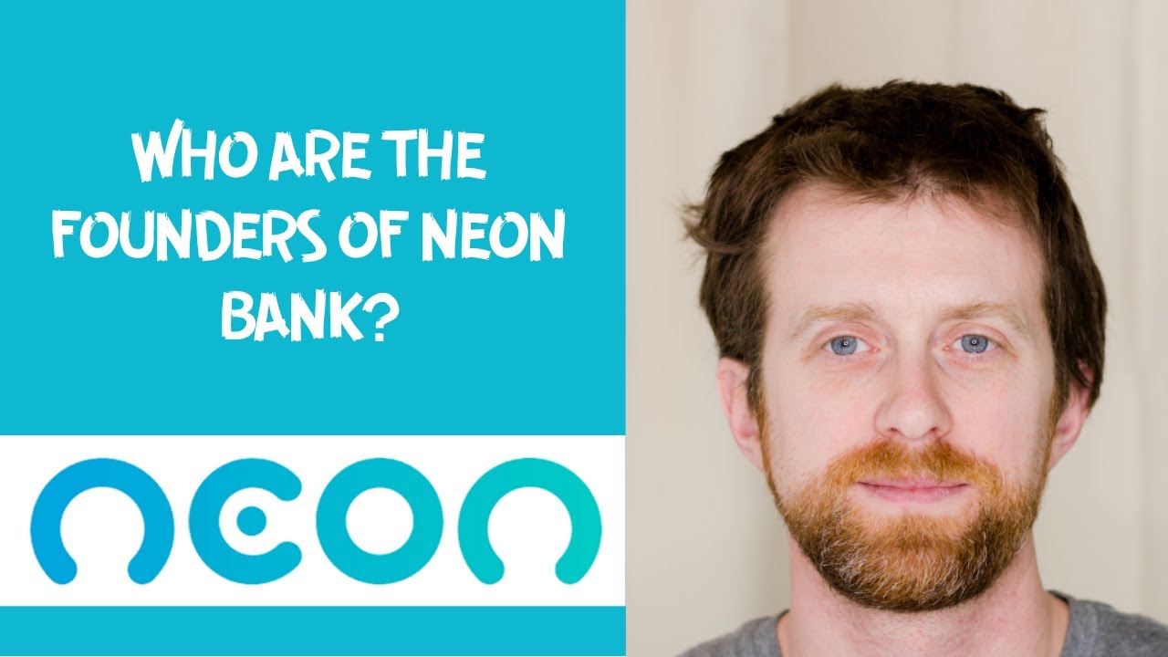 Who are the founders of Neon bank? - YouTube