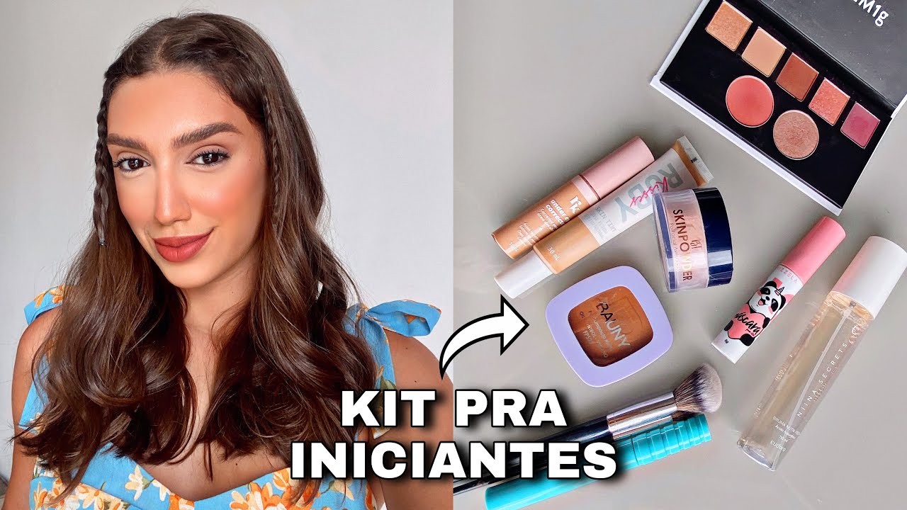 LISTA DE MAQUIAGEM PRA INICIANTES | KIT DE MAQUIAGEM PRA QUEM ESTÁ ...