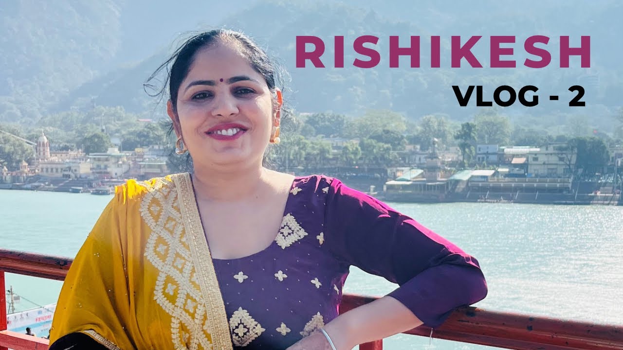 Ram Jhulla Ghuman Aa Gye | Rishikesh to Chandigarh 🏠😇 - YouTube