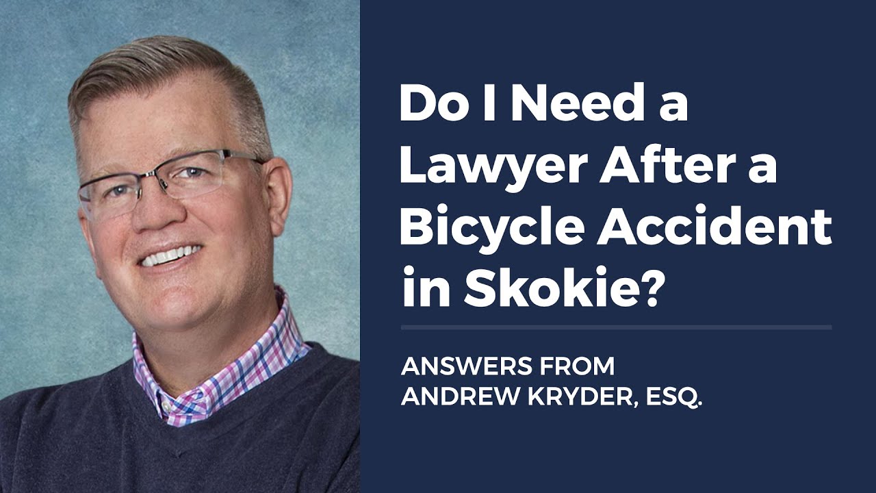 Do I Need a Lawyer After a Bicycle Accident in Skokie? ANSWERS FROM ...