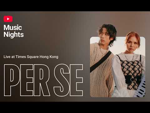 PER SE - Live from YouTube Music Nights (Full Performance)